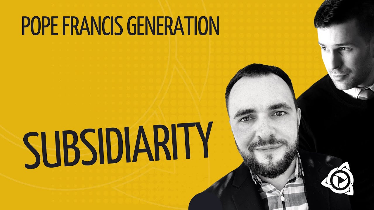 Catholic Social Teaching: Subsidiarity - Where Peter Is Catholic Social Teaching: Subsidiarity - Where Peter Is